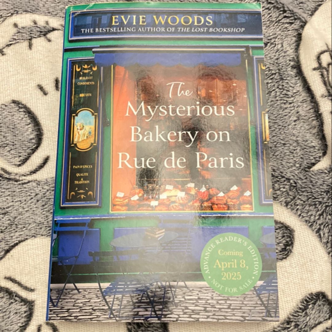 The Mysterious Bakery on Rue de Paris by Evie Woods