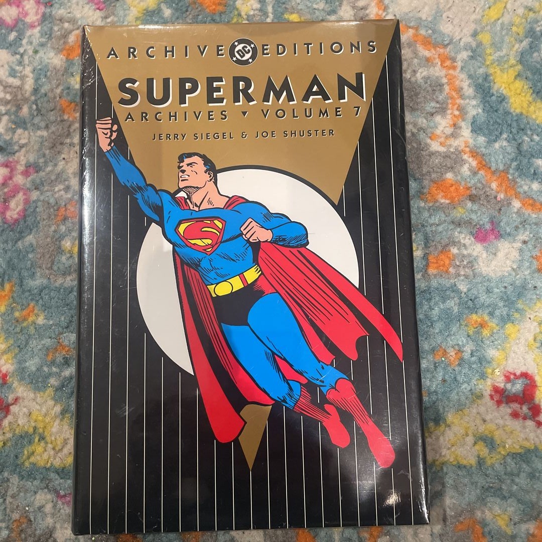 Superman Archives by Joe Shuster, Jerry Siegel, Fred Ray, George ...
