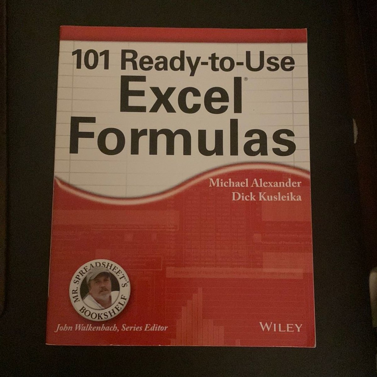 101 Ready-To-Use Excel Formulas by Michael Alexander, Richard Kusleika