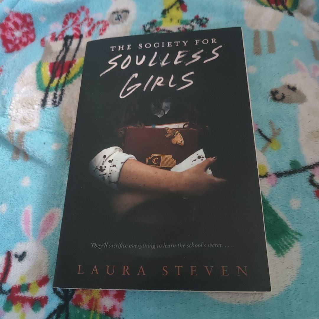 The Society for Soulless Girls by Laura Steven