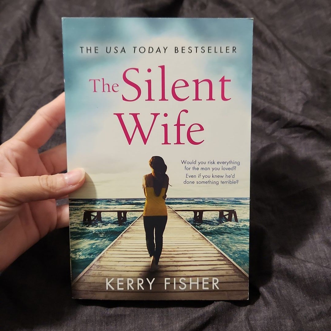 The Silent Wife by Kerry Fisher