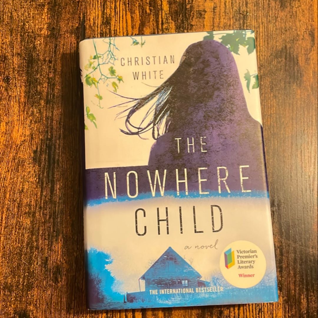 The Nowhere Child by Christian White