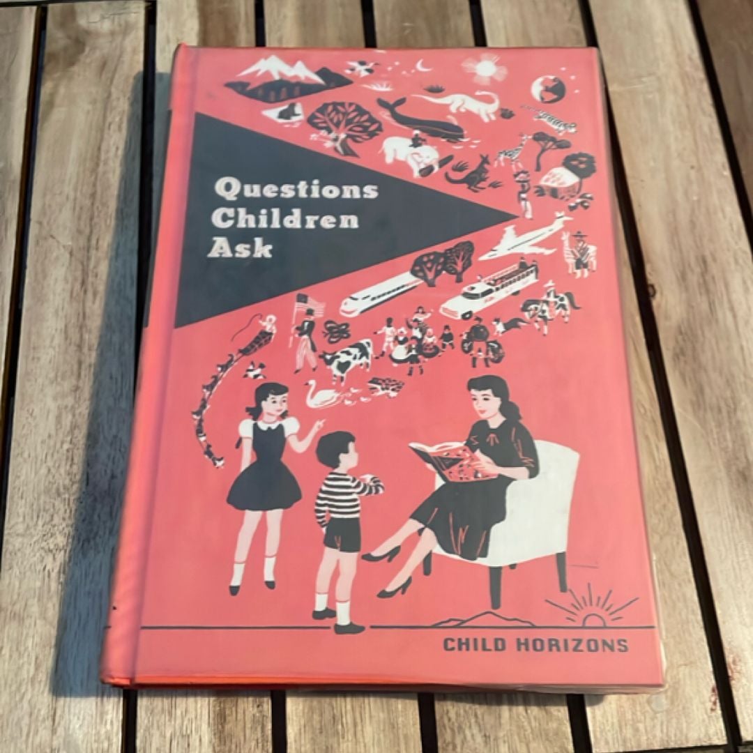 Questions Children Ask (1965) by Edith and Ernest Bonhivert, Hardcover ...