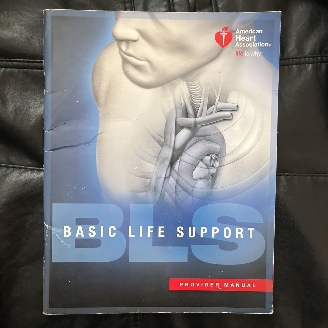 Basic Life Support Provider Manual