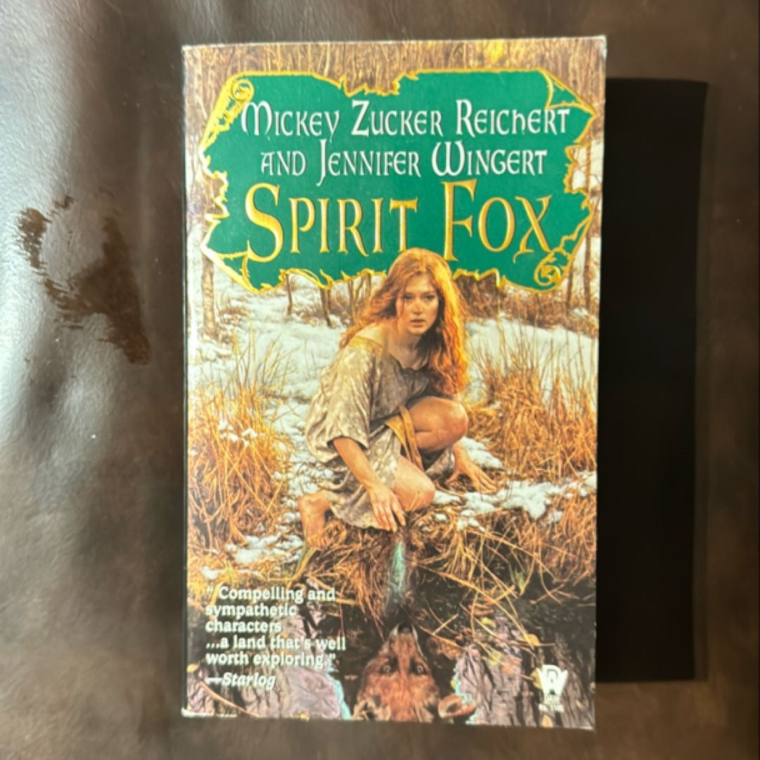 Spirit Fox by Mickey Zucker Reichert, Jennifer Wingert