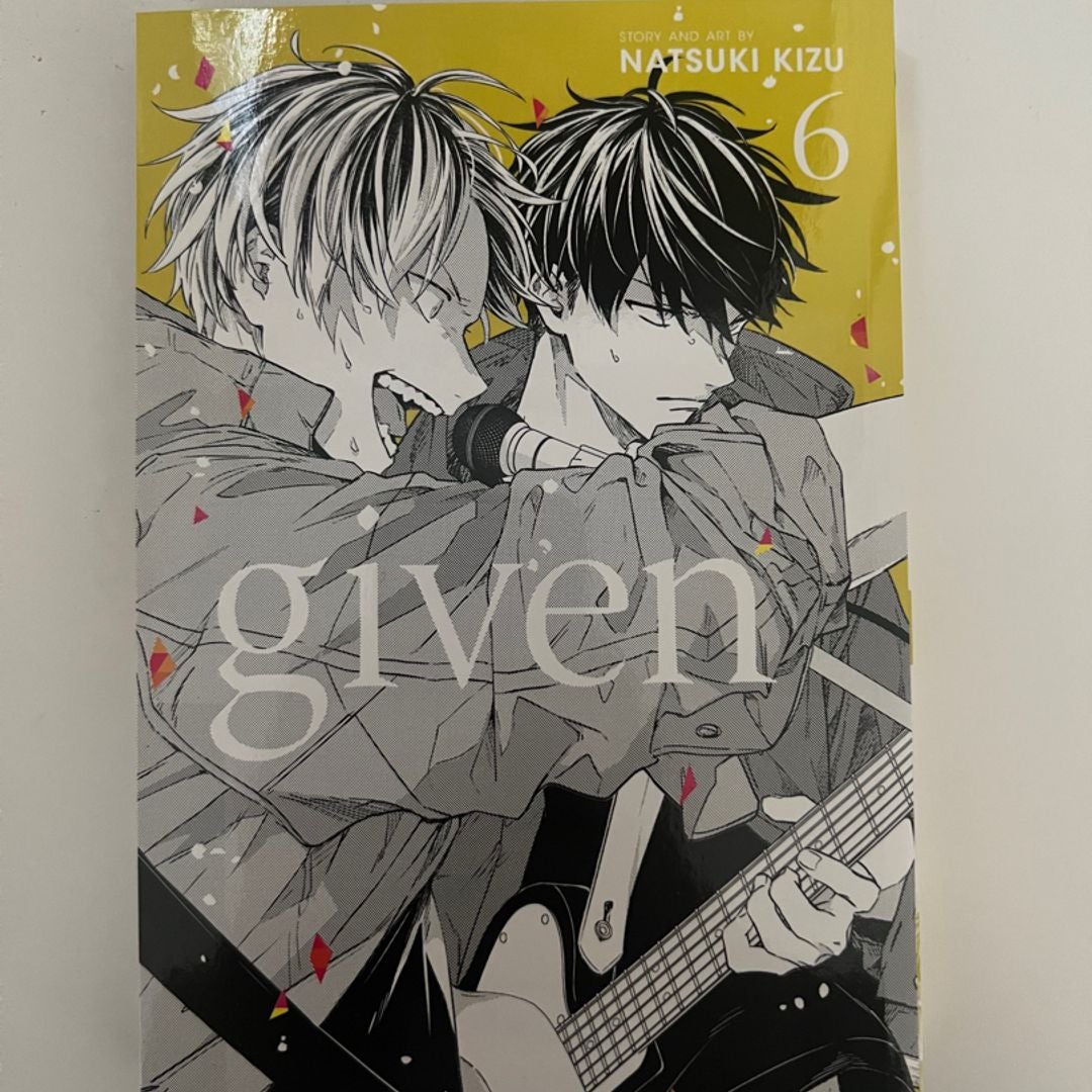 Given, Vol. 6 by Natsuki Kizu