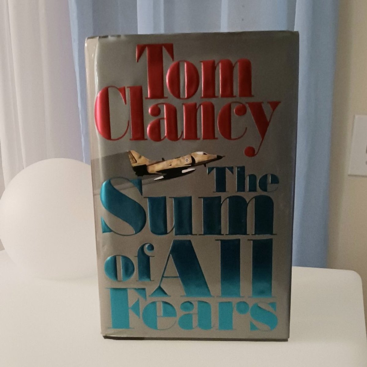 The Sum of All Fears by Tom Clancy