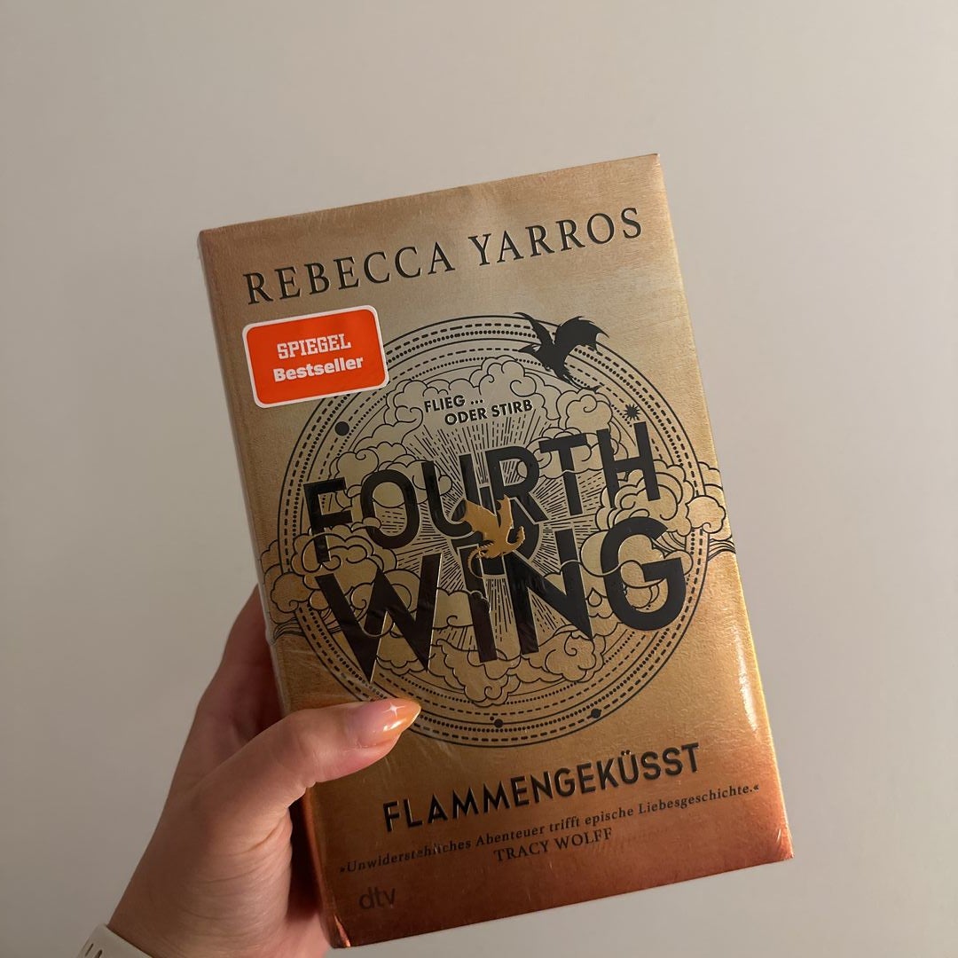 Fourth Wing - “Flammengeküsst” German Edition by Rebecca Yarros ...