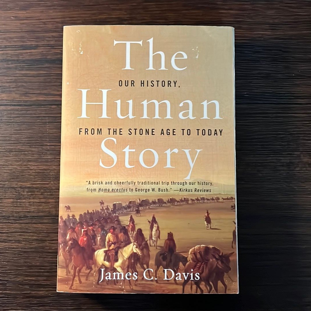 The Human Story by James C. Davis
