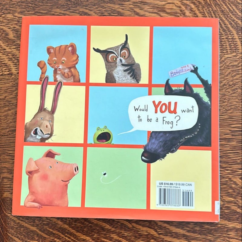 I Don't Want to Be a Frog by Dev Petty