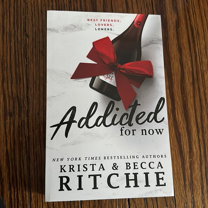 Addicted for Now by Krista Ritchie, Becca Ritchie