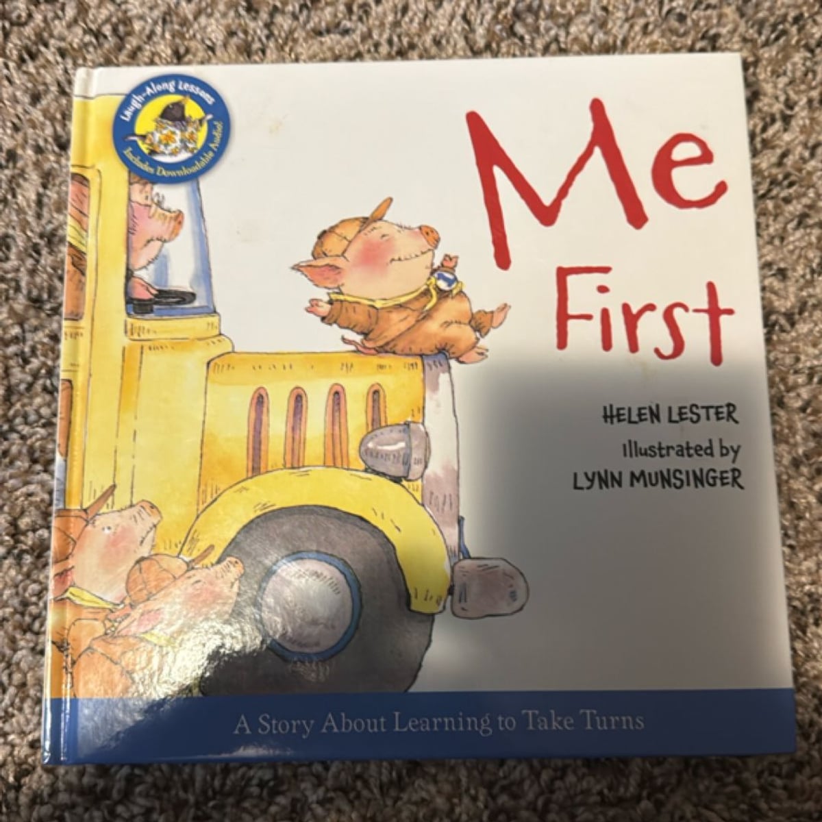 Me First by Helen Lester
