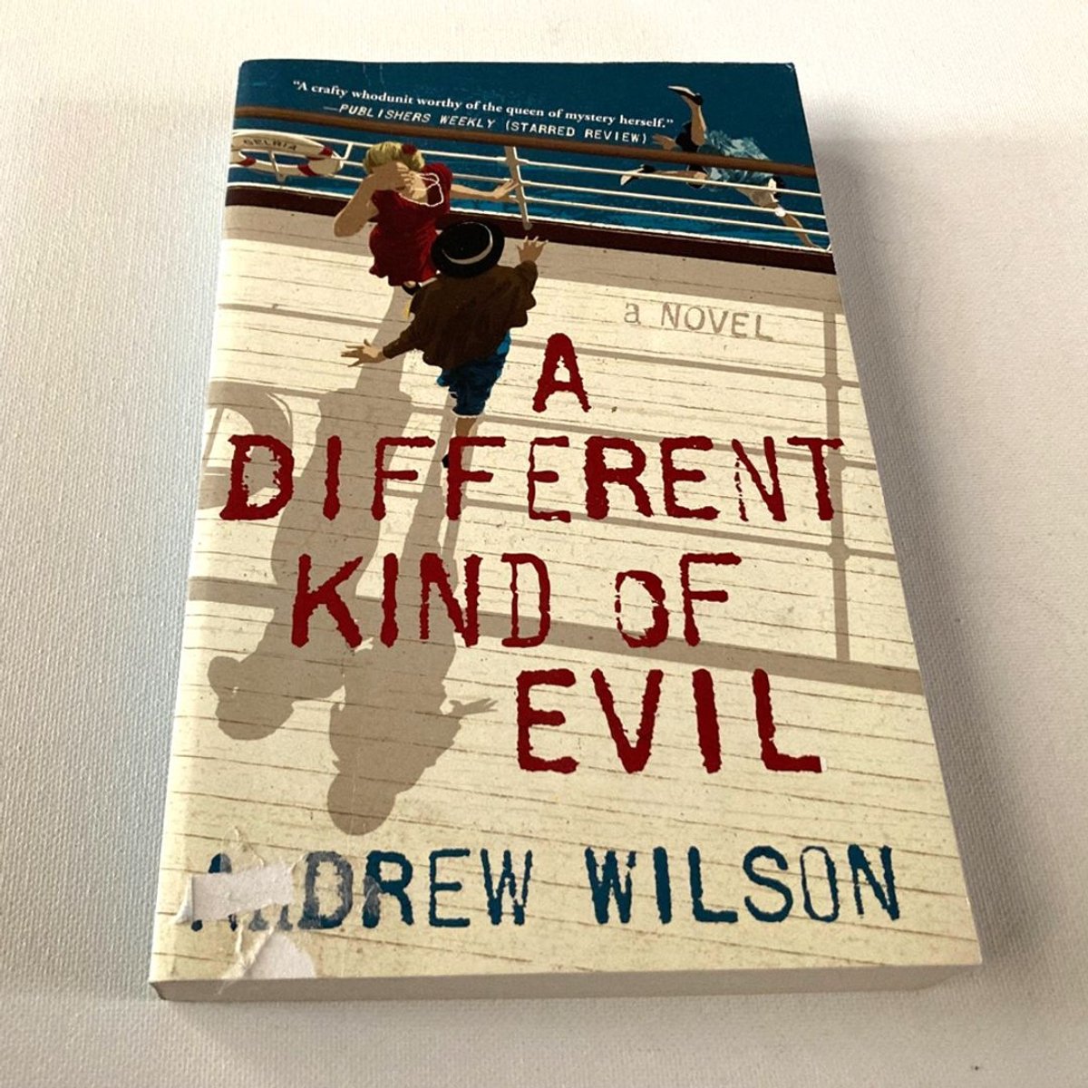 A Different Kind of Evil by Andrew Wilson