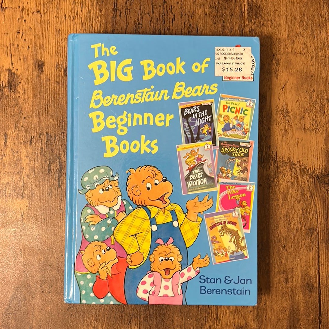The Big Book of Berenstain Bears Beginner Books by Stan Berenstain; Jan ...