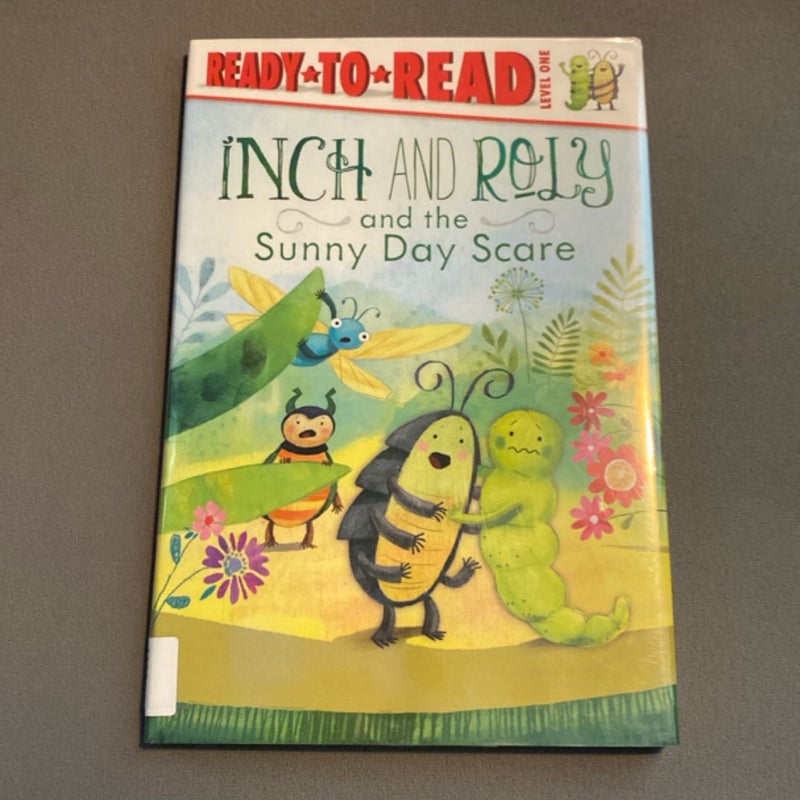 Inch and Roly and the Sunny Day Scare by Melissa Wiley