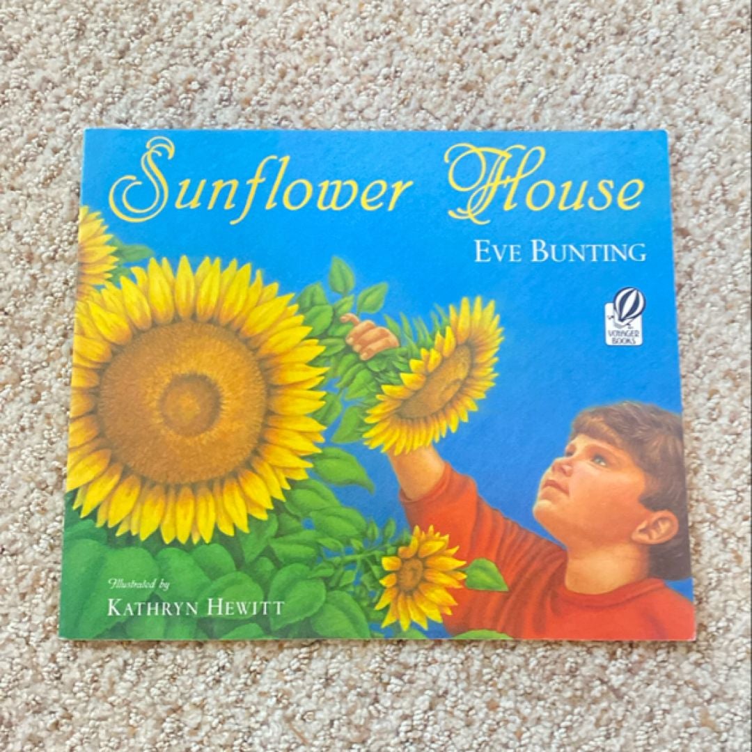 Sunflower House by Eve Bunting