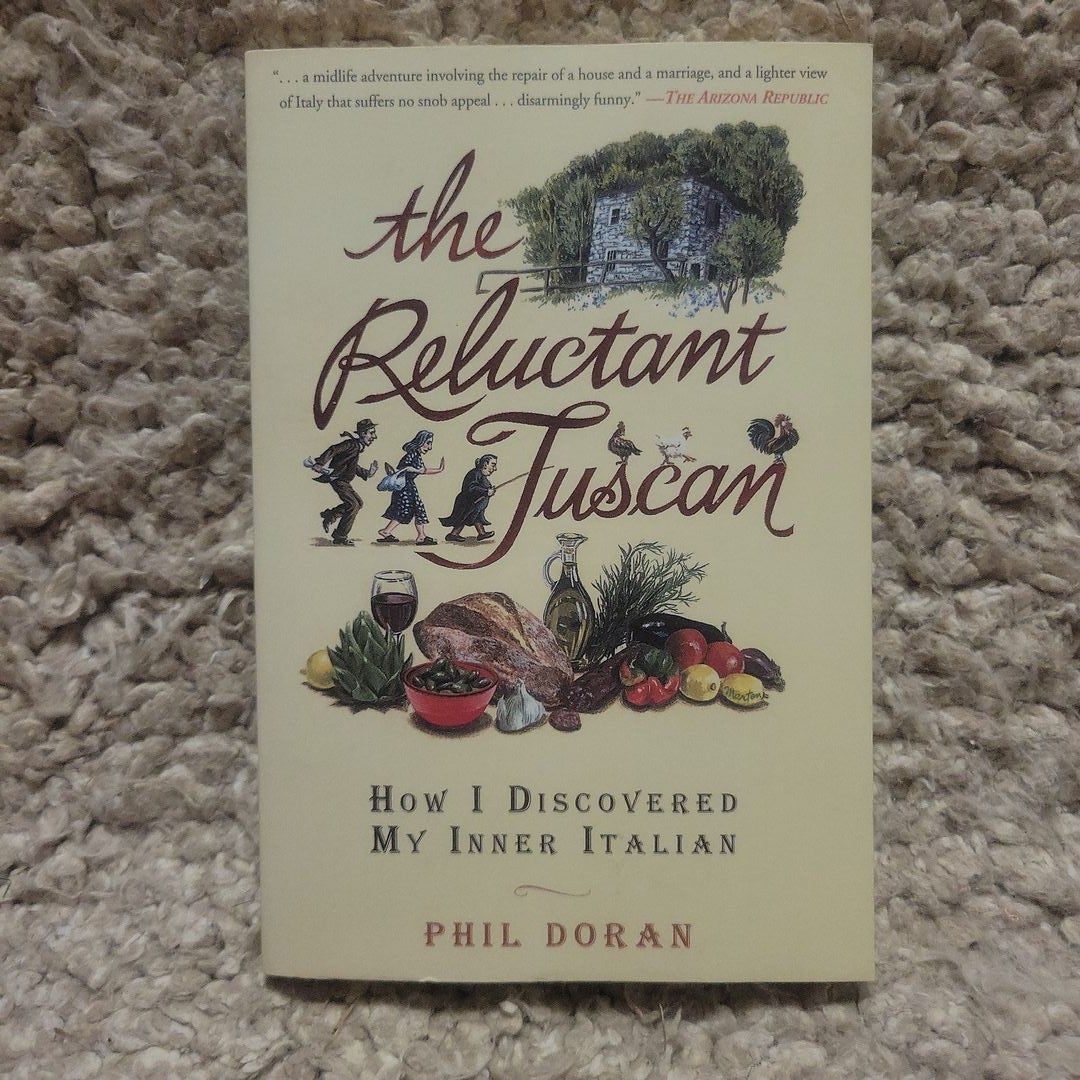 The Reluctant Tuscan by Phil Doran, Paperback | Pangobooks