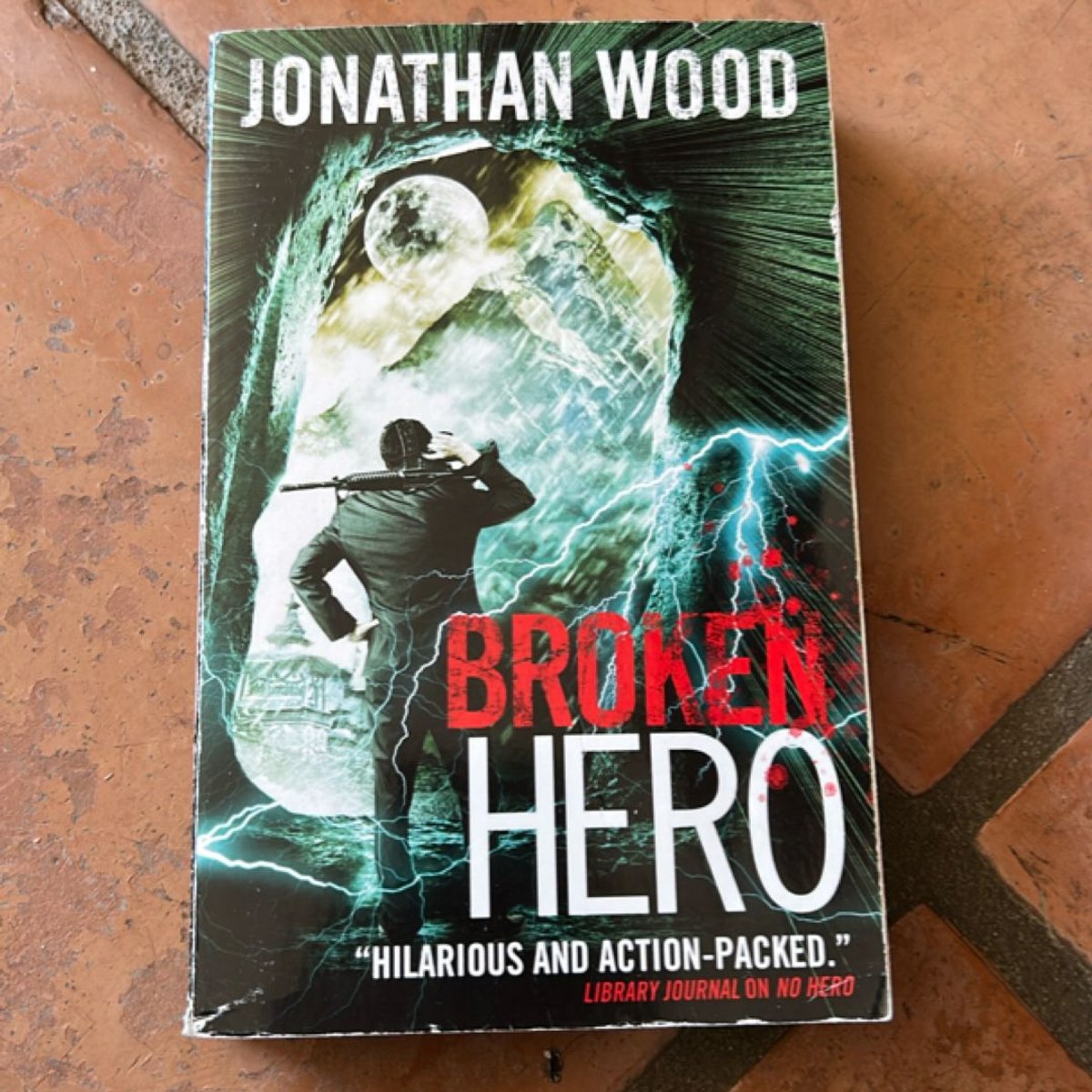 Broken Hero by Jonathan Wood