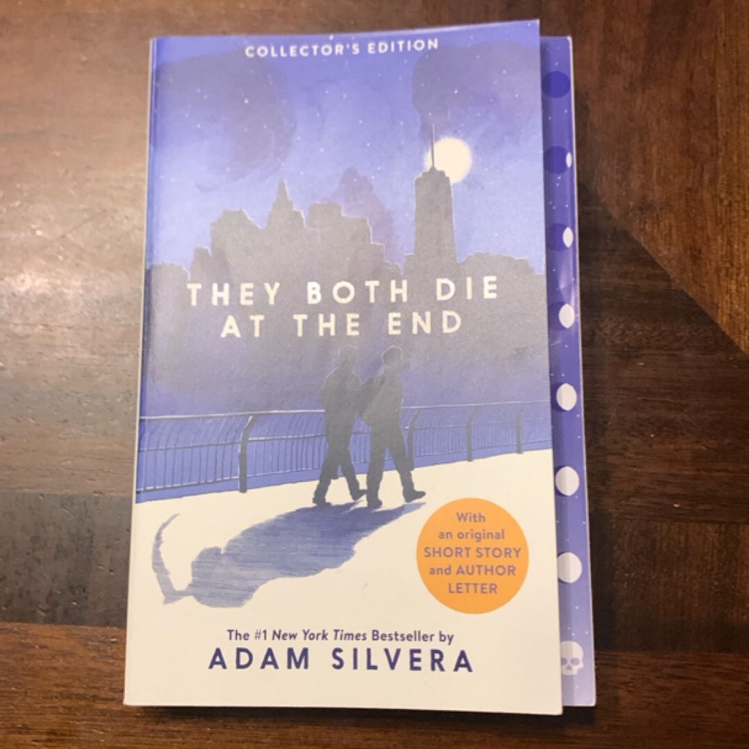 They Both Die at the End Collector's Edition by Adam Silvera, Paperback ...