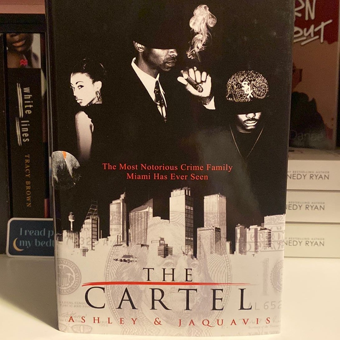 The Cartel by JaQuavis, Ashley