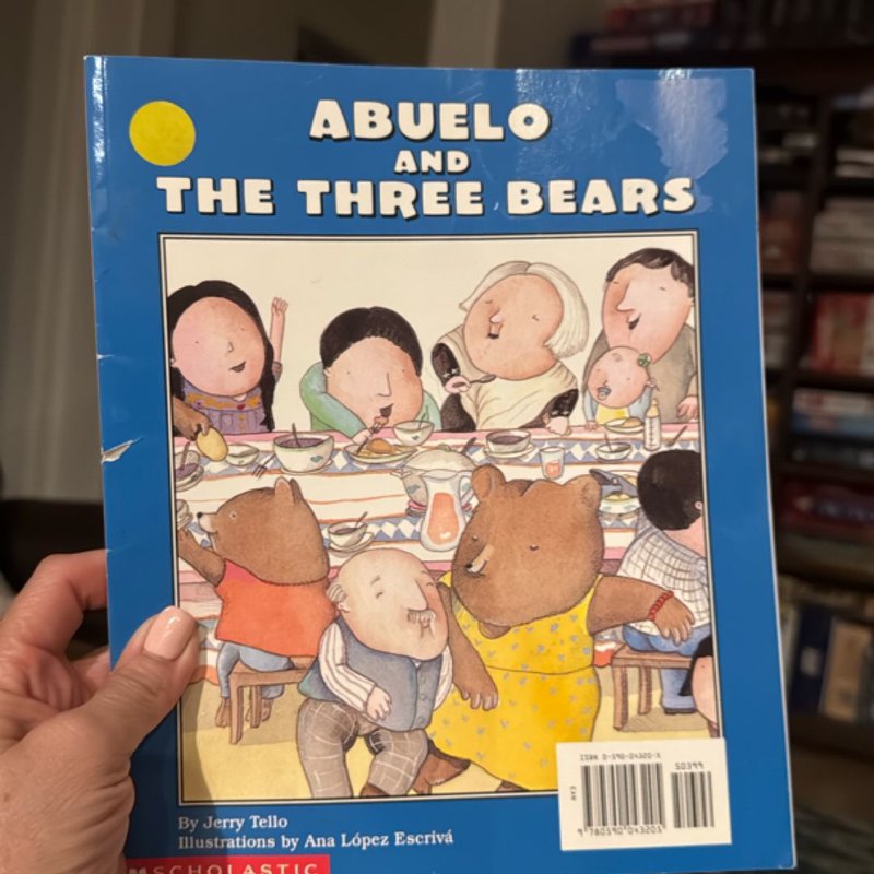 Abuelo and the Three Bears / Abuelo y Los Tres Osos (Bilingual ...