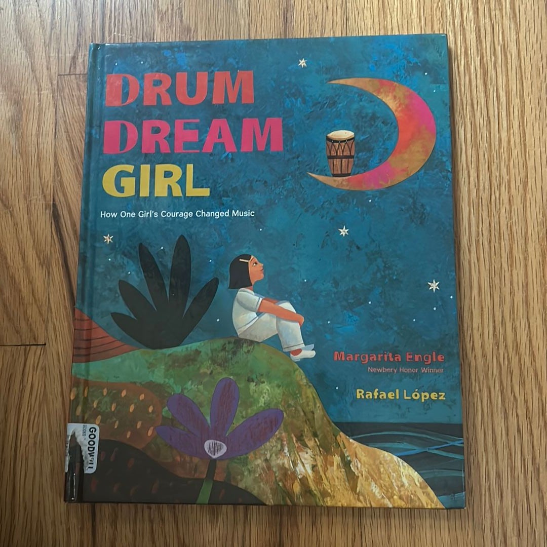 Drum Dream Girl by Margarita Engle