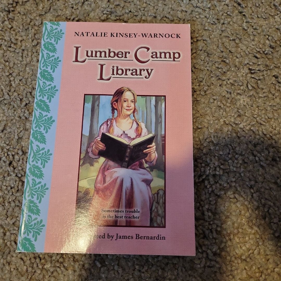 Lumber Camp Library by Natalie Kinsey-Warnock