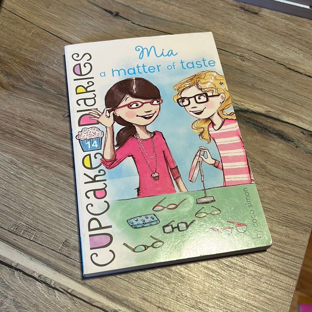 Mia a Matter of Taste by Coco Simon