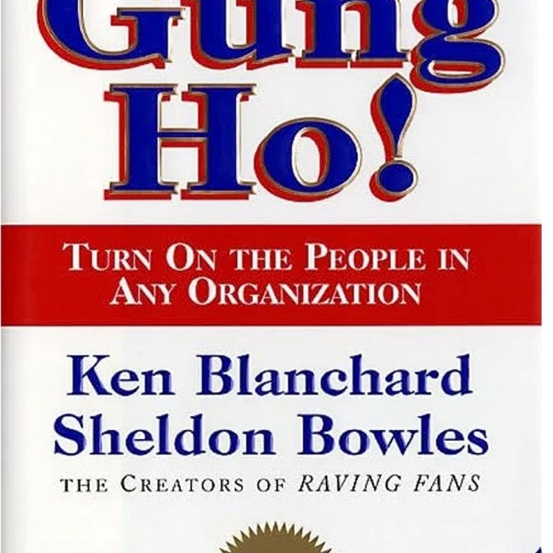 GUNG HO! by Ken Blanchard Sheldon Bowles, Hardcover | Pangobooks