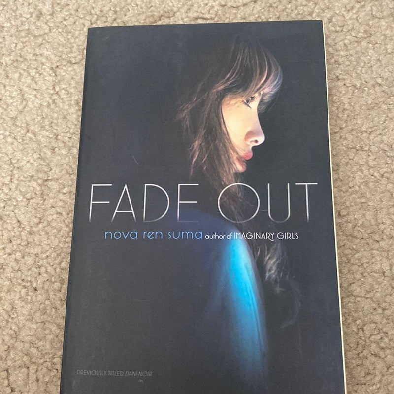 Fade Out by Nova Ren Suma