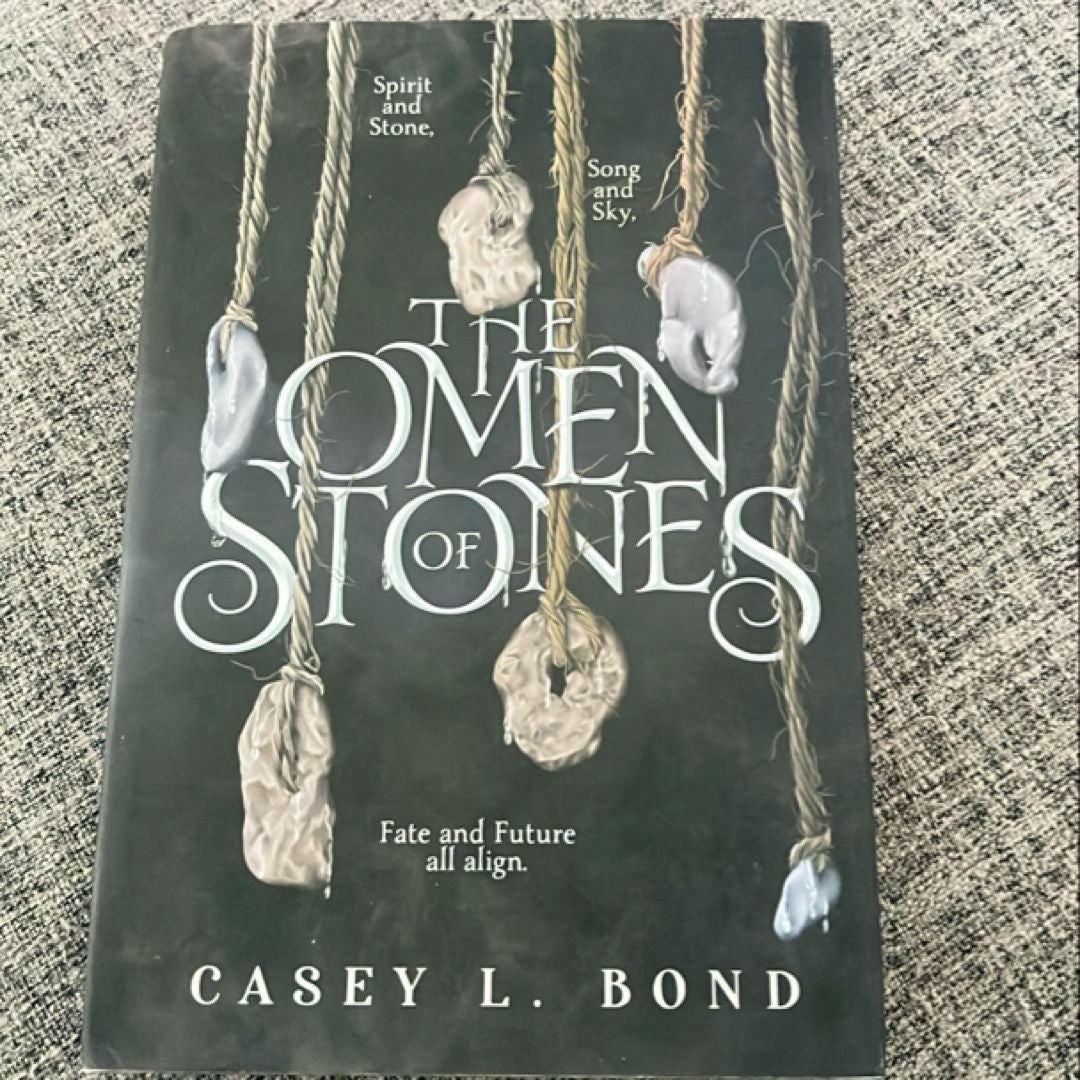 The Omen of Stones by Casey L. Bond