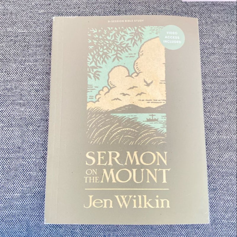 Sermon on the Mount - Bible Study Book (Revised & Expanded) with Video Access by Jen Wilkin
