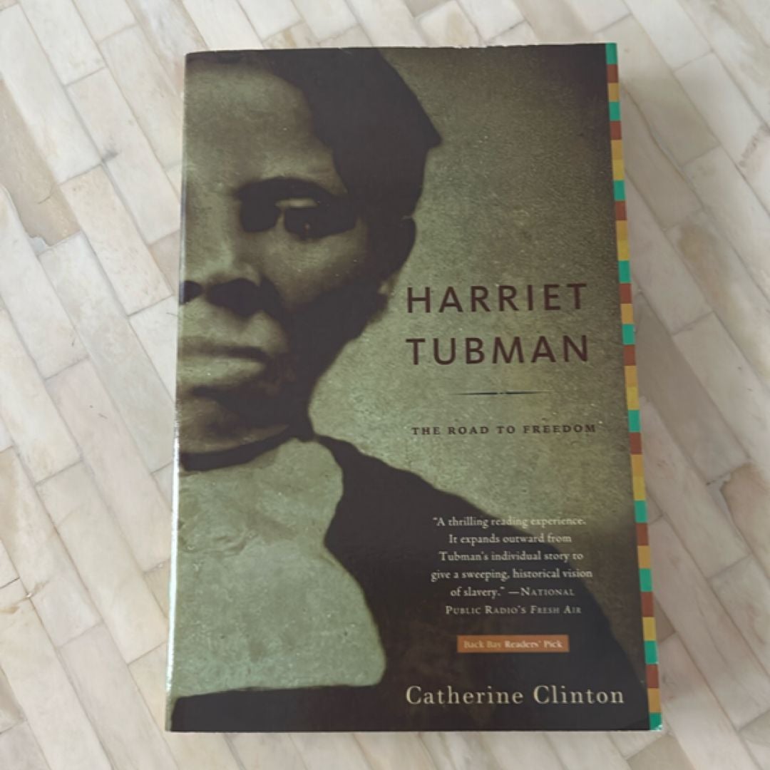 Harriet Tubman by Catherine Clinton