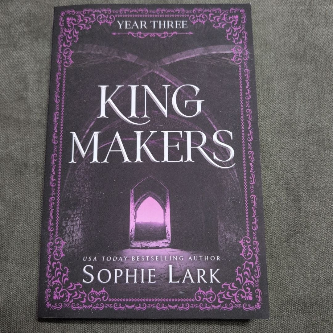 Kingmakers: Year Three (Standard Edition) by Sophie Lark