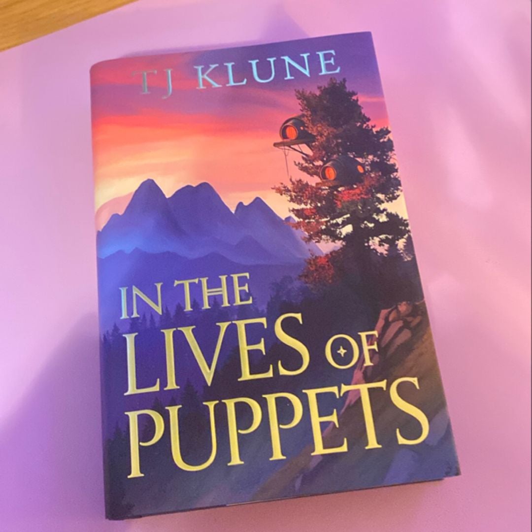 In the Lives of Puppets (Fairyloot Special Edition) by T. J. Klune ...