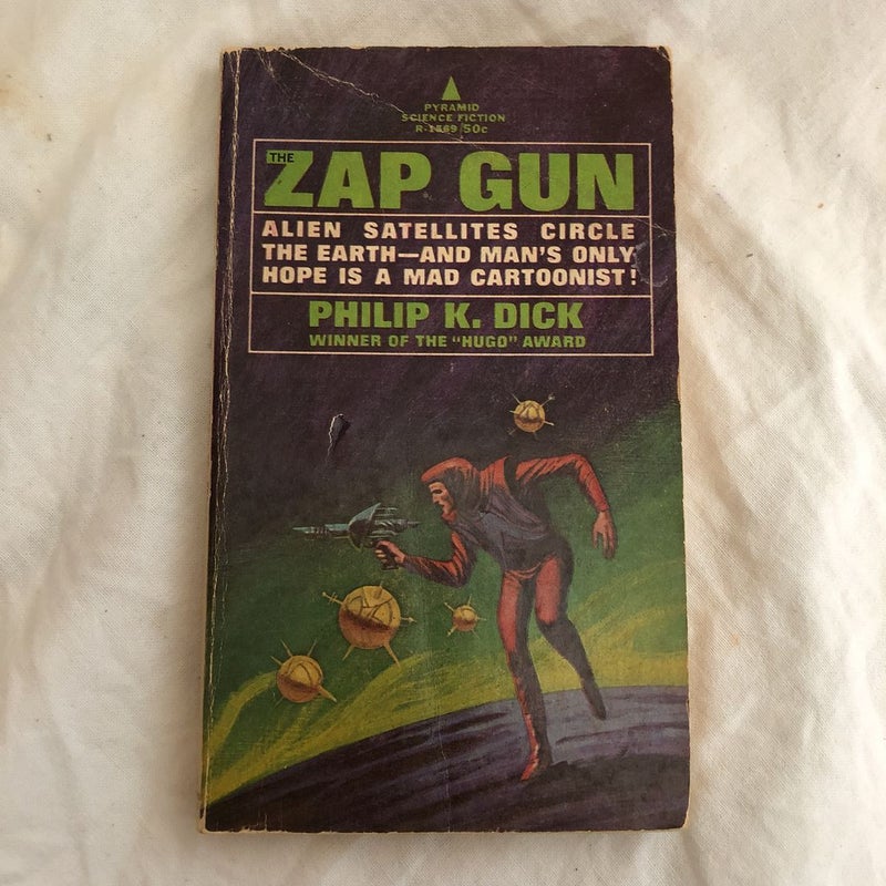 Zap Gun by Philip K. Dick, Paperback | Pangobooks