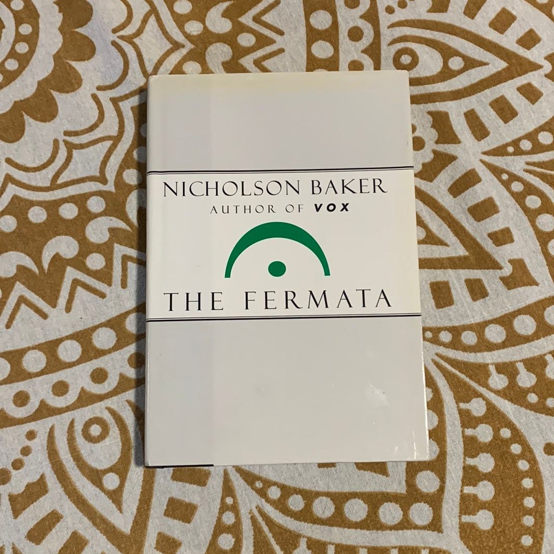 The Fermata by Nicholson Baker