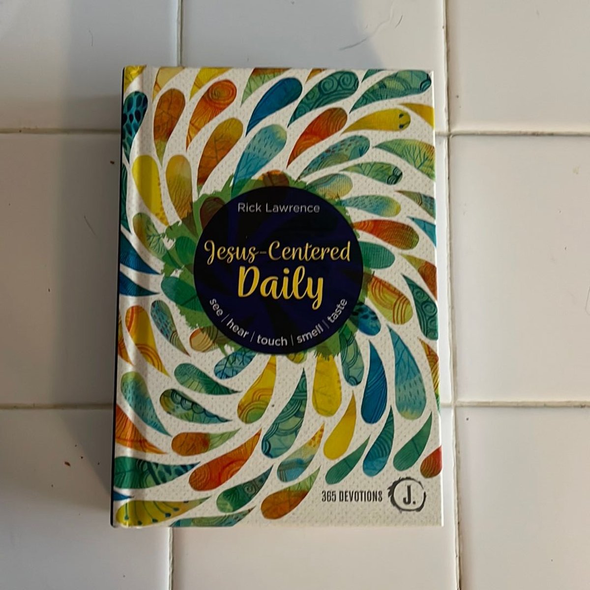 Jesus-Centered Daily by Rick Lawrence