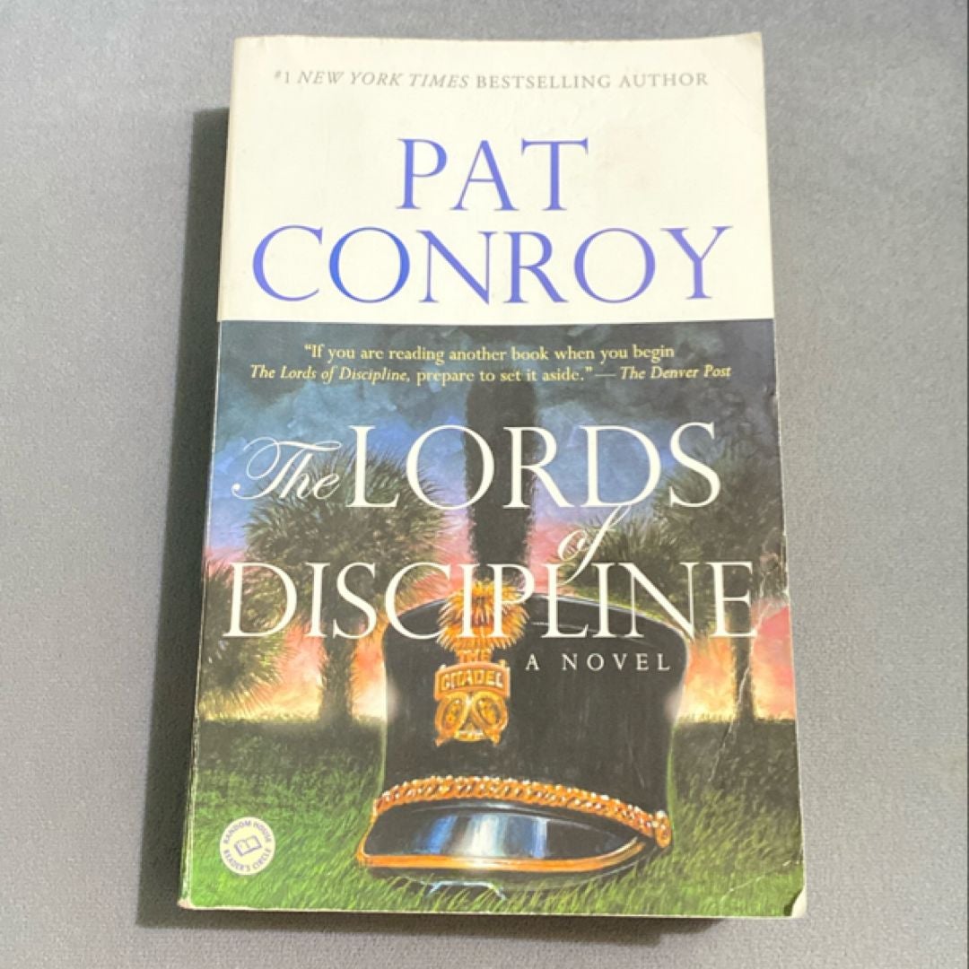 The Lords of Discipline by Pat Conroy