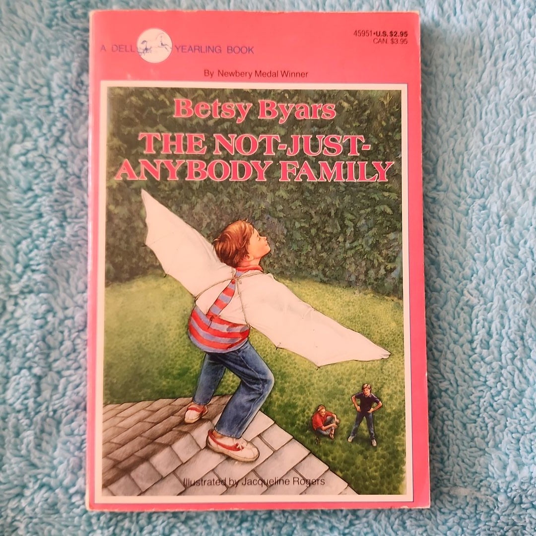 The Not-Just-Anybody Family by Betsy Byars, Paperback | Pangobooks