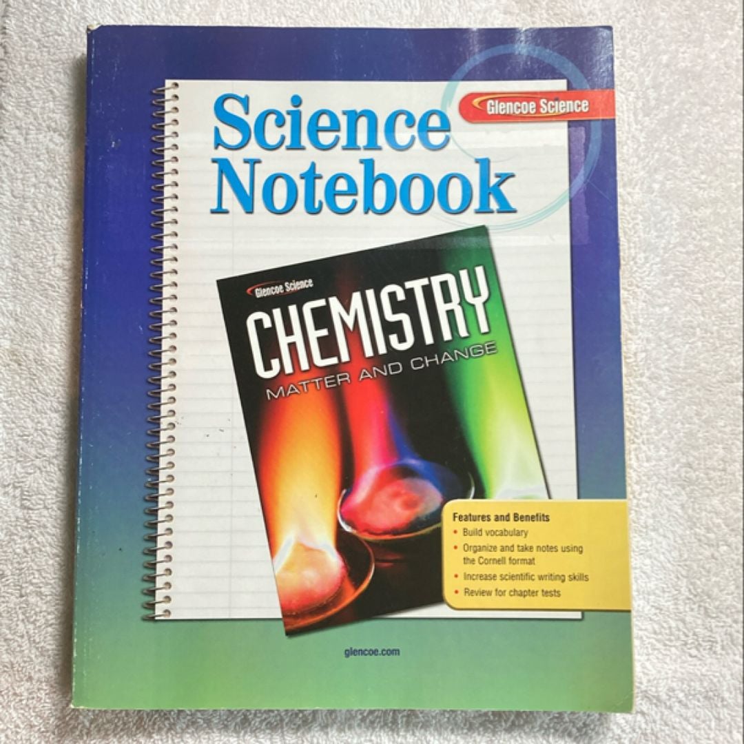 Chemistry: Matter & Change, Science Notebook, Student Edition by McGraw ...