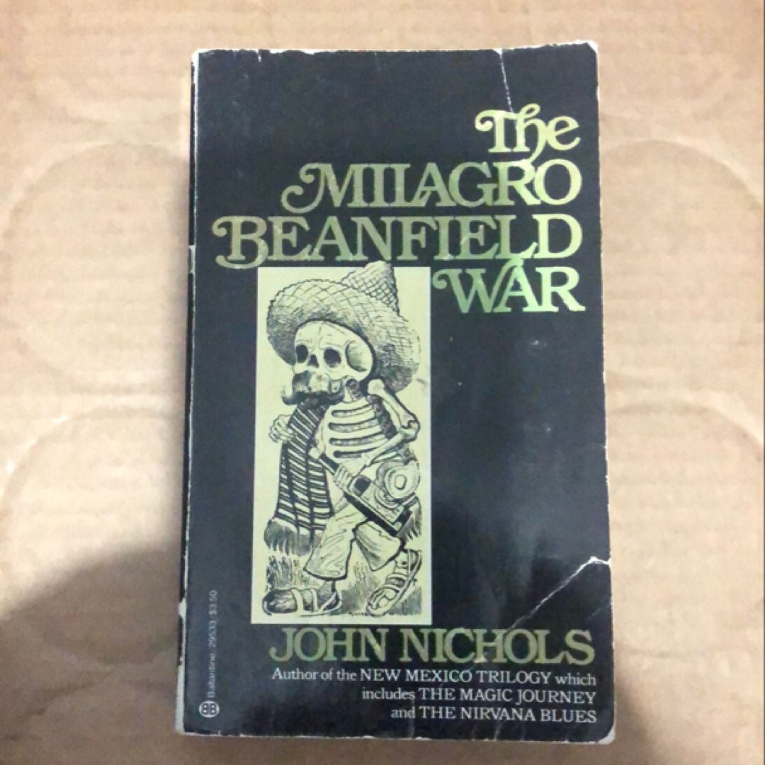The Milagro Beanfield War by John Nichols