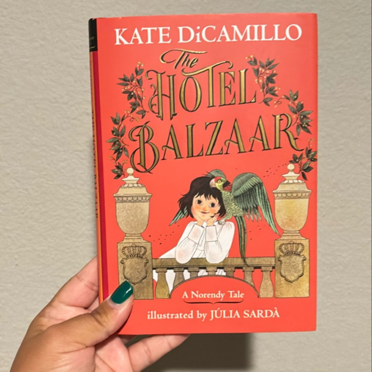 The Hotel Balzaar by Kate DiCamillo