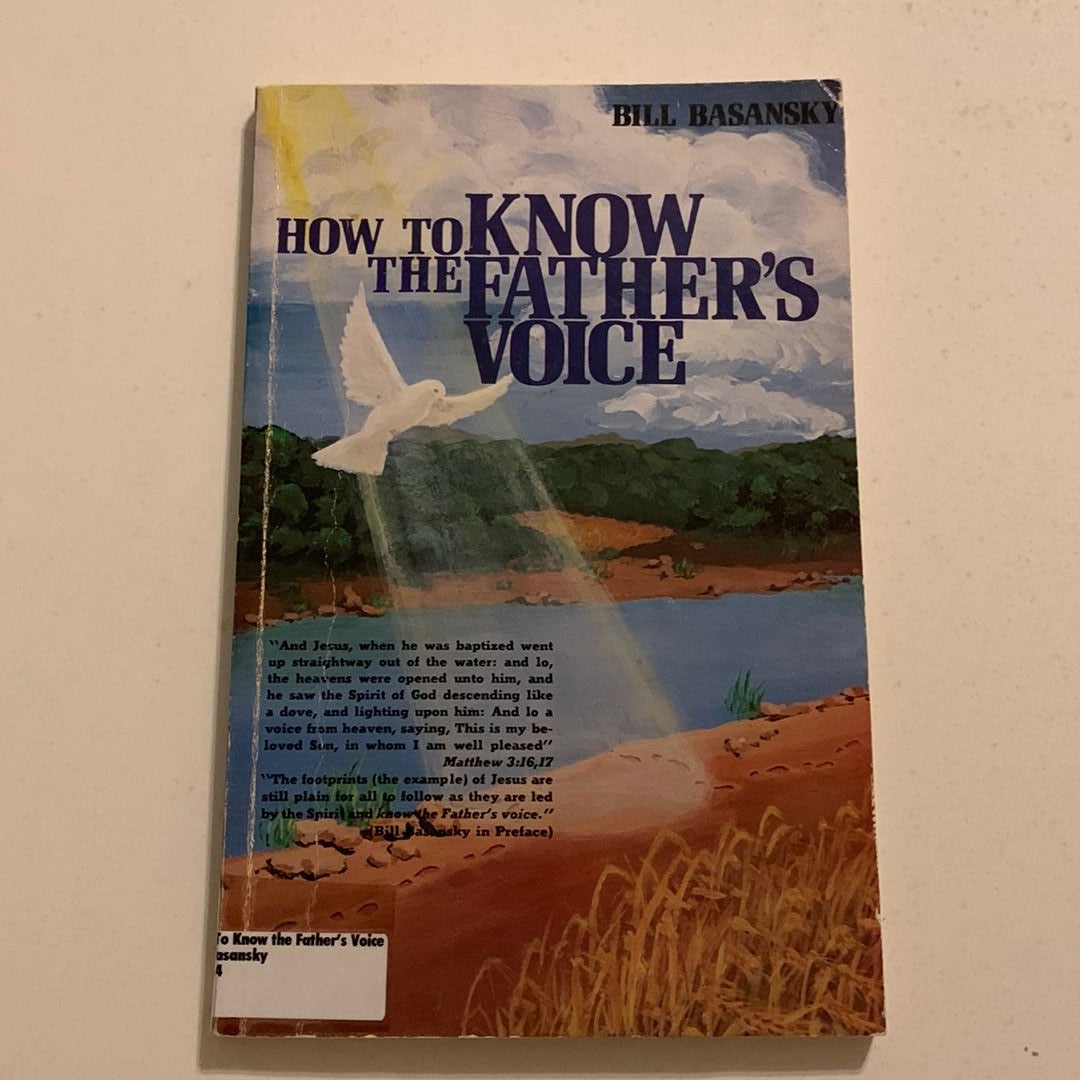 How to Know The Father’s Voice by Bill Basansky, Paperback | Pangobooks