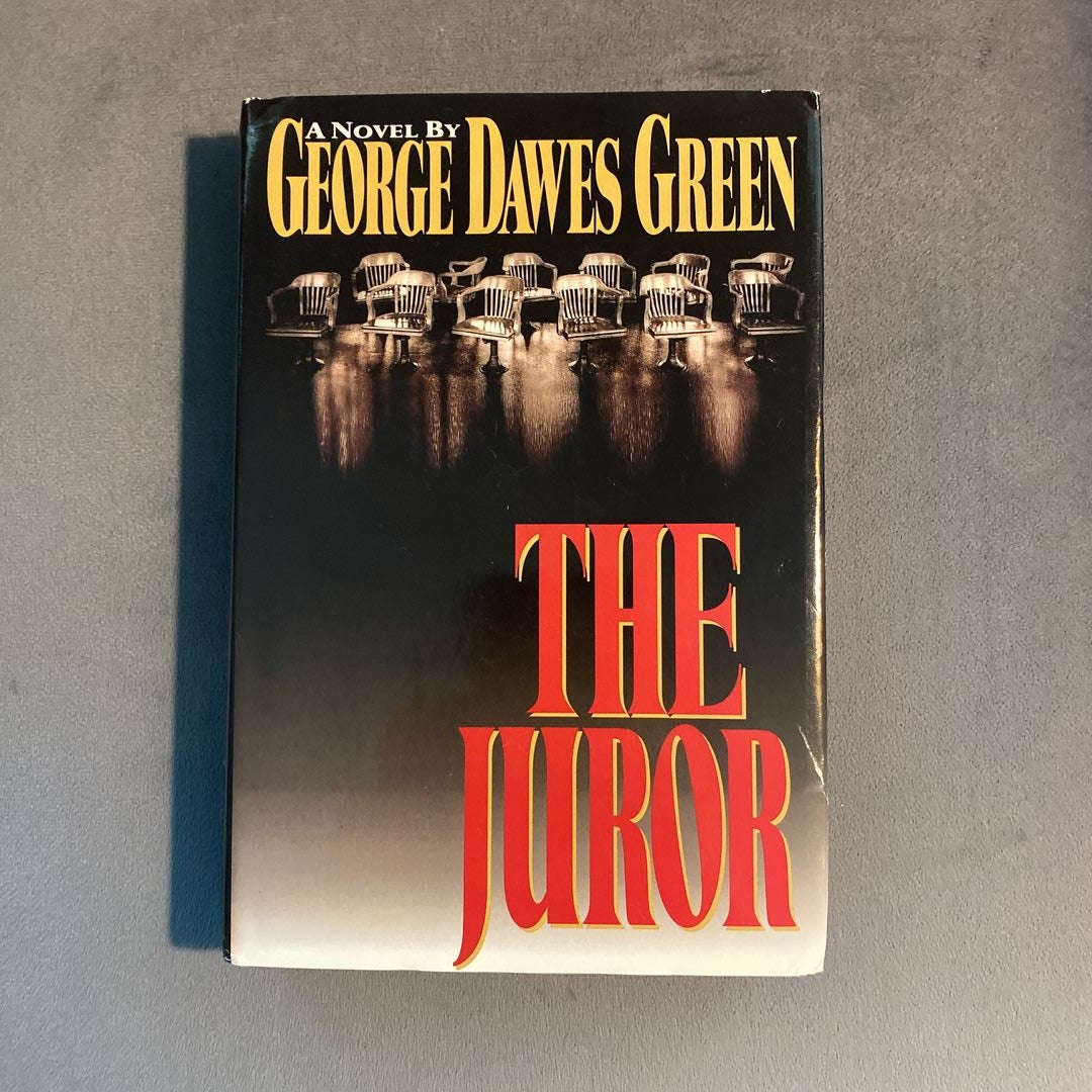 The Juror by George Dawes Green
