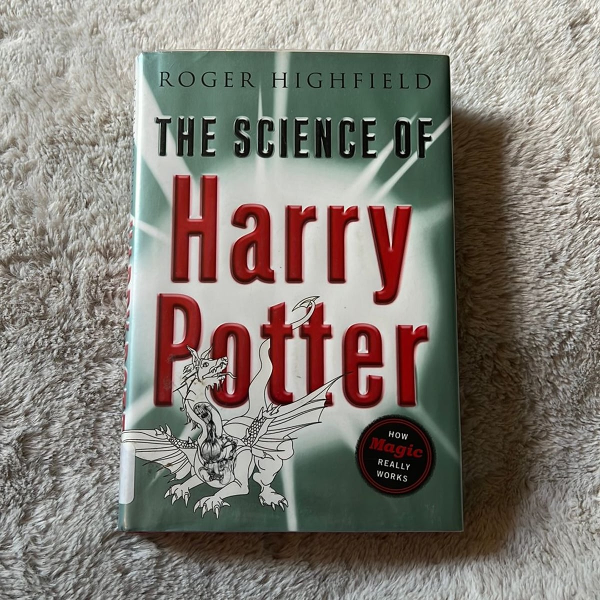 The Science of Harry Potter by Roger Highfield