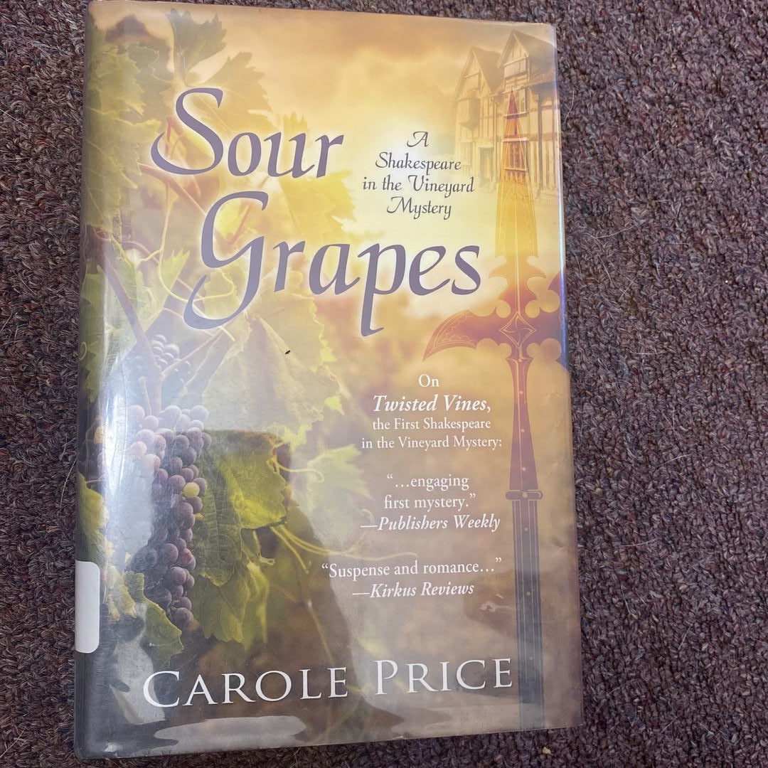 Sour Grapes by Carole Price