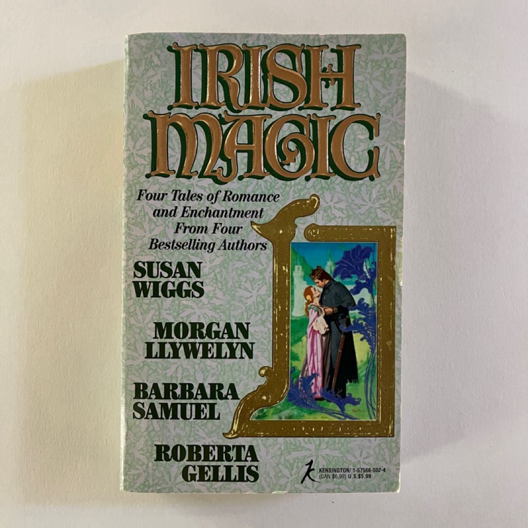 Irish Magic - 1st Printing by Roberta Gellis; Morgan Llywelyn; Barbara ...