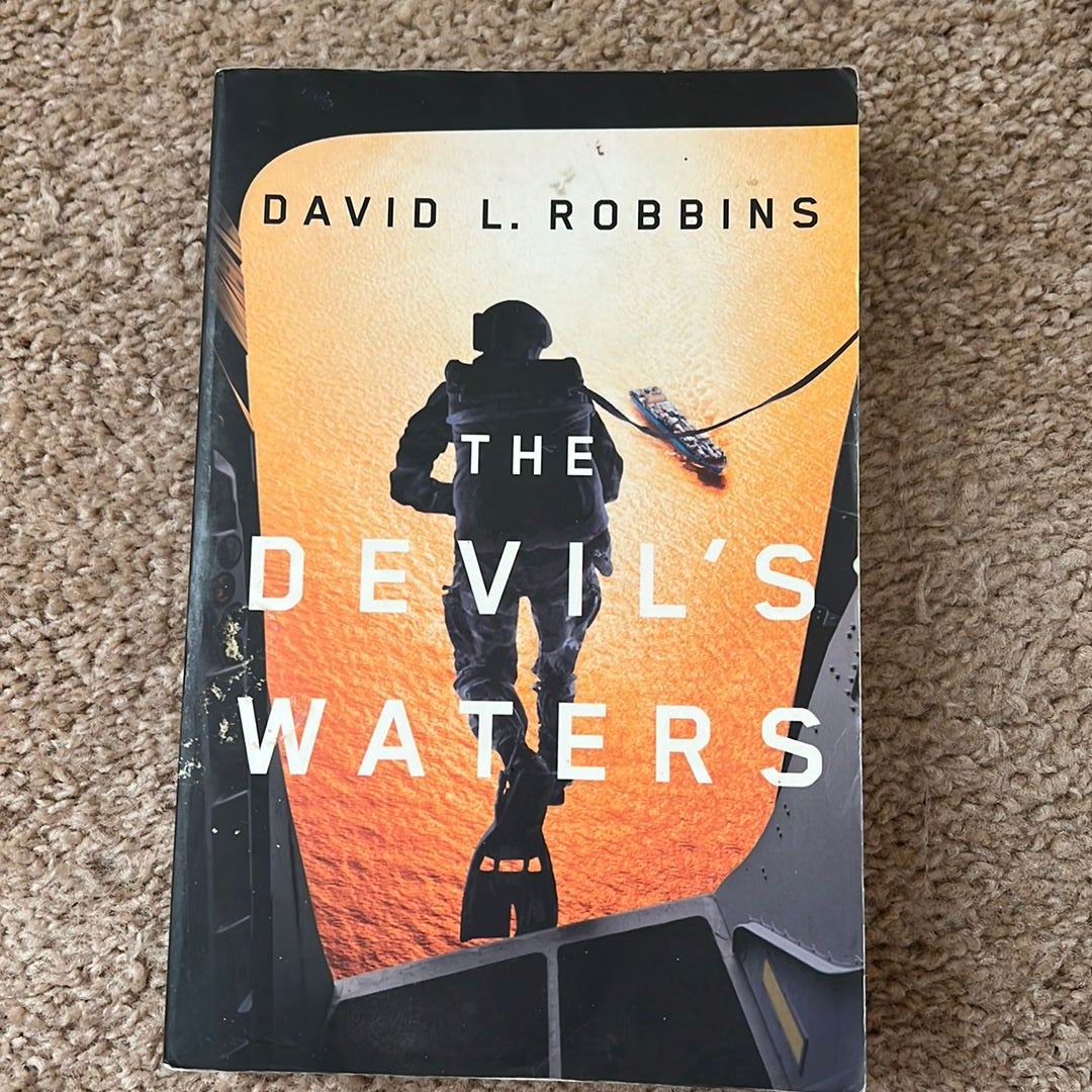 The Devil's Waters by David L. Robbins