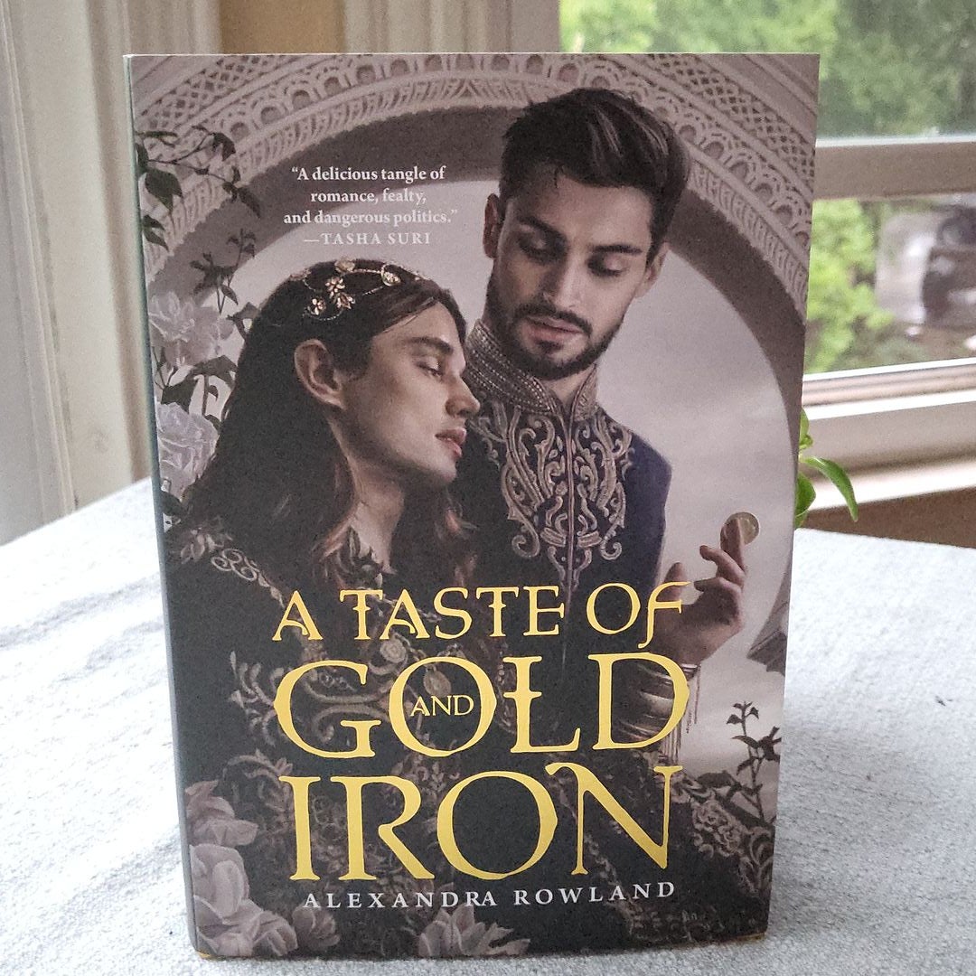 A Taste of Gold and Iron by Alexandra Rowland, Hardcover | Pangobooks